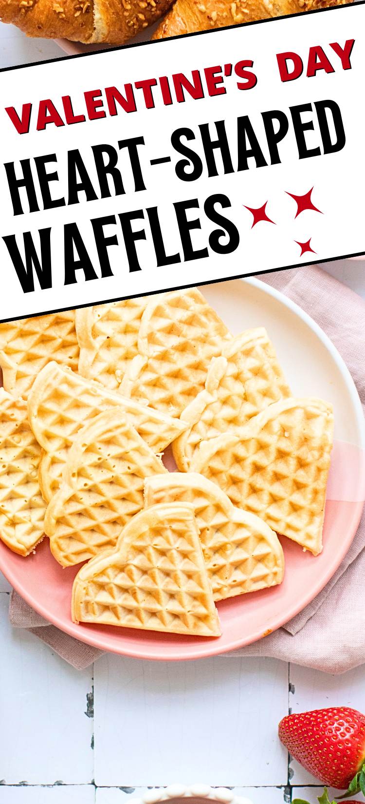 Valentine Heart-Shaped Waffles - Baked In Bliss